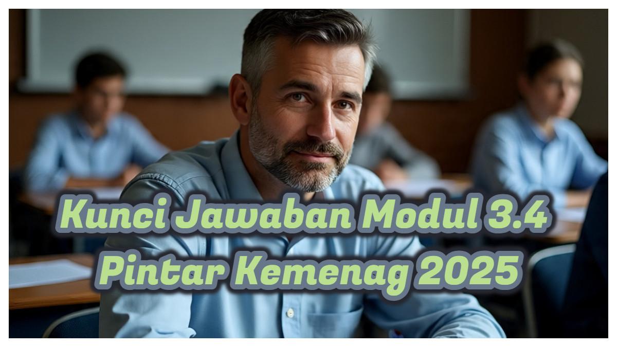Kunci Jawaban Modul 3.4 Pintar Kemenag 2025: Indonesia adalah Negara ...
