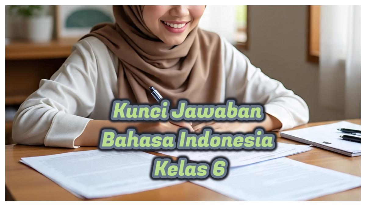 Kunci Jawaban Bahasa Indonesia Kelas 6 Halaman 62, Majas: Darah Daging ...