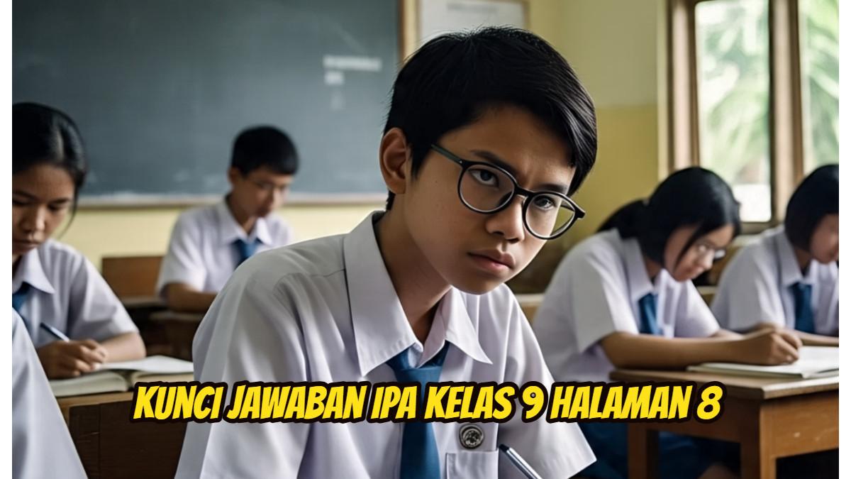 Kunci Jawaban IPA Kelas 9 Halaman 8: Uji Pemahaman Pertumbuhan dan Perkembangan Manusia ...