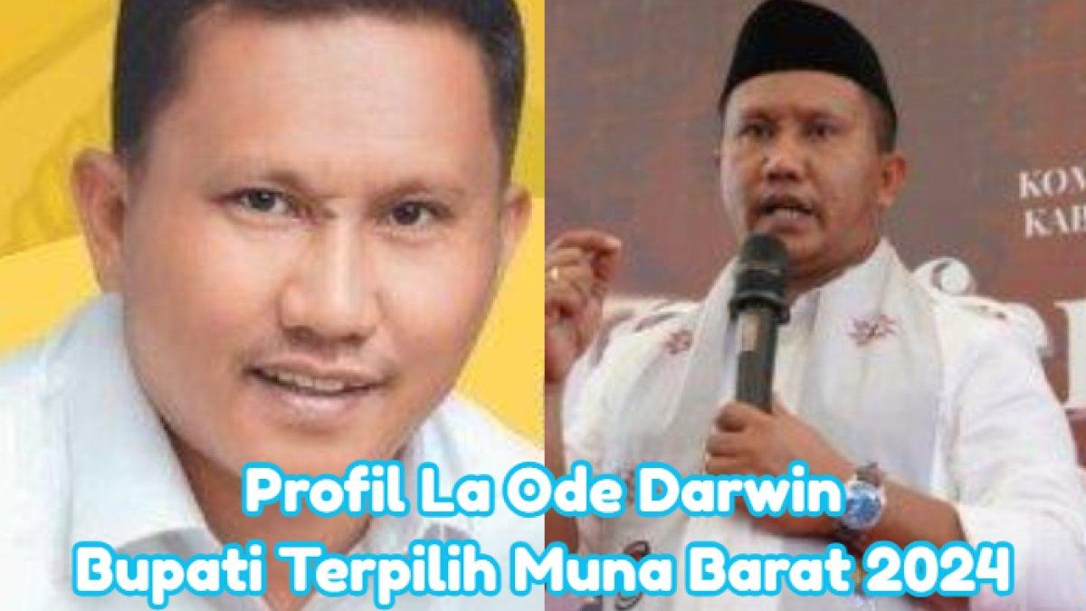 Profil La Ode Darwin, Bupati Terpilih Muna Barat 2024, Ketua KONI Kabupaten Mubar - TribunTrends.com