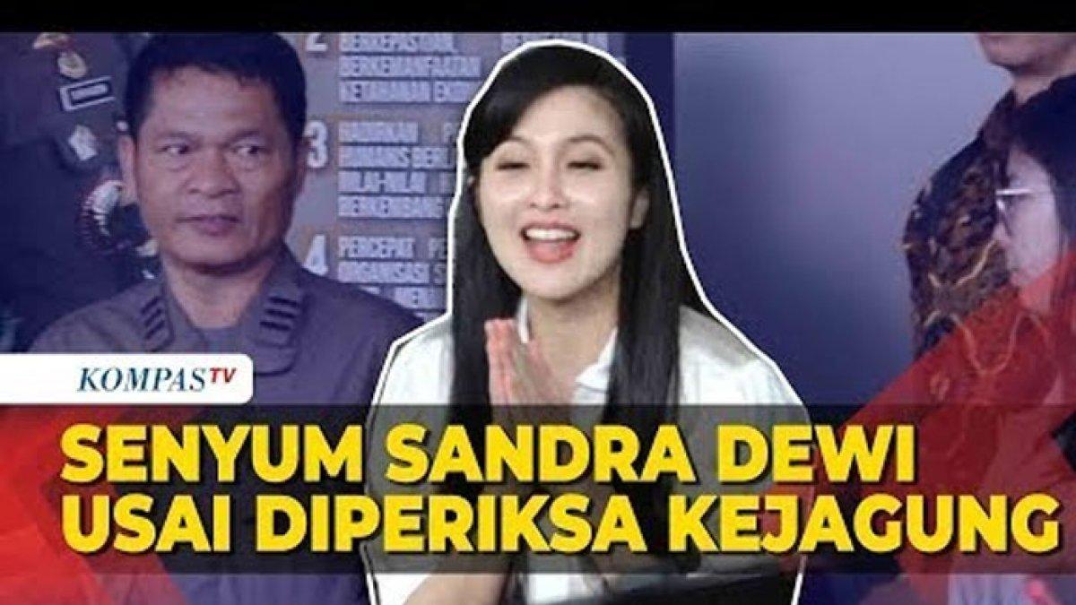 Di Balik Senyum Sandra Dewi saat ke Kejagung, Pakar Analisa Istri Harvey Moeis: Tekanannya Besar ...