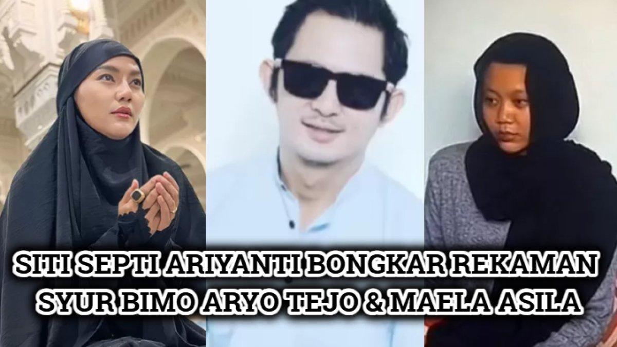 Rekaman Adegan Syur dengan Maela Asila Bikin Bimo Aryo Tejo Menyesal, Siti Septi Ariyanti Beri ...