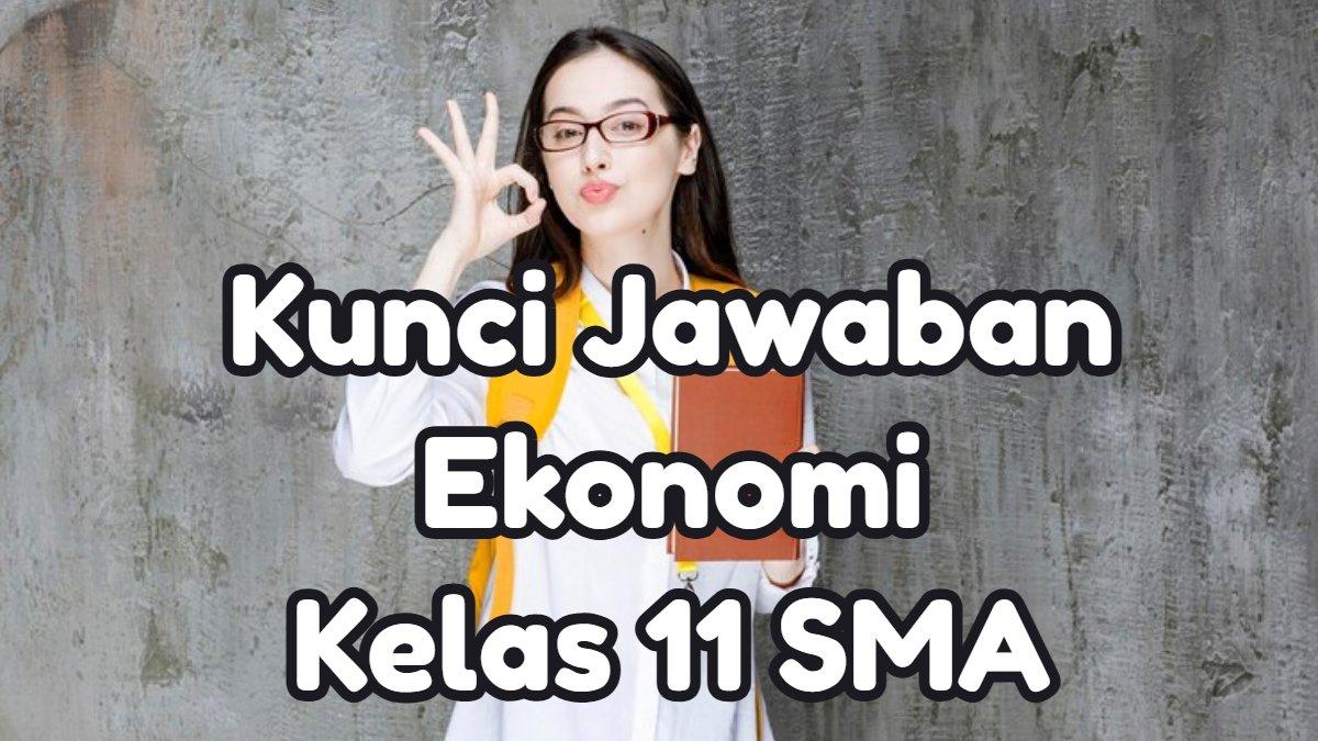 Kunci Jawaban Soal UAS Ekonomi Kelas 11 SMA Semester 1: Jenis Pajak Menurut Sifatnya Adalah ...