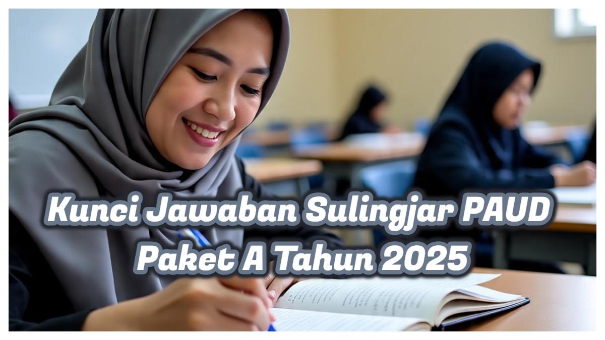 Kunci Jawaban Sulingjar PAUD Paket A Tahun 2025: Organisasi Profesi apa ...
