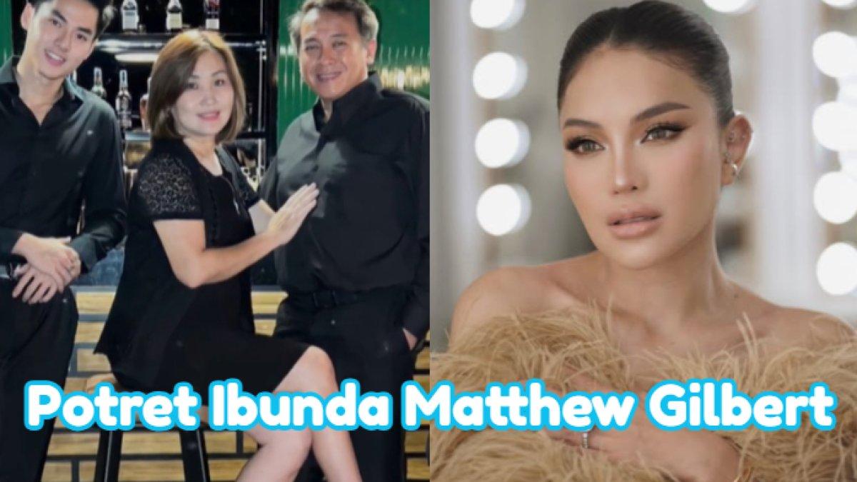 Potret Ibunda Matthew Gilbert, Awet Muda Punya 3 Anak, Tak Kalah Cantik ...