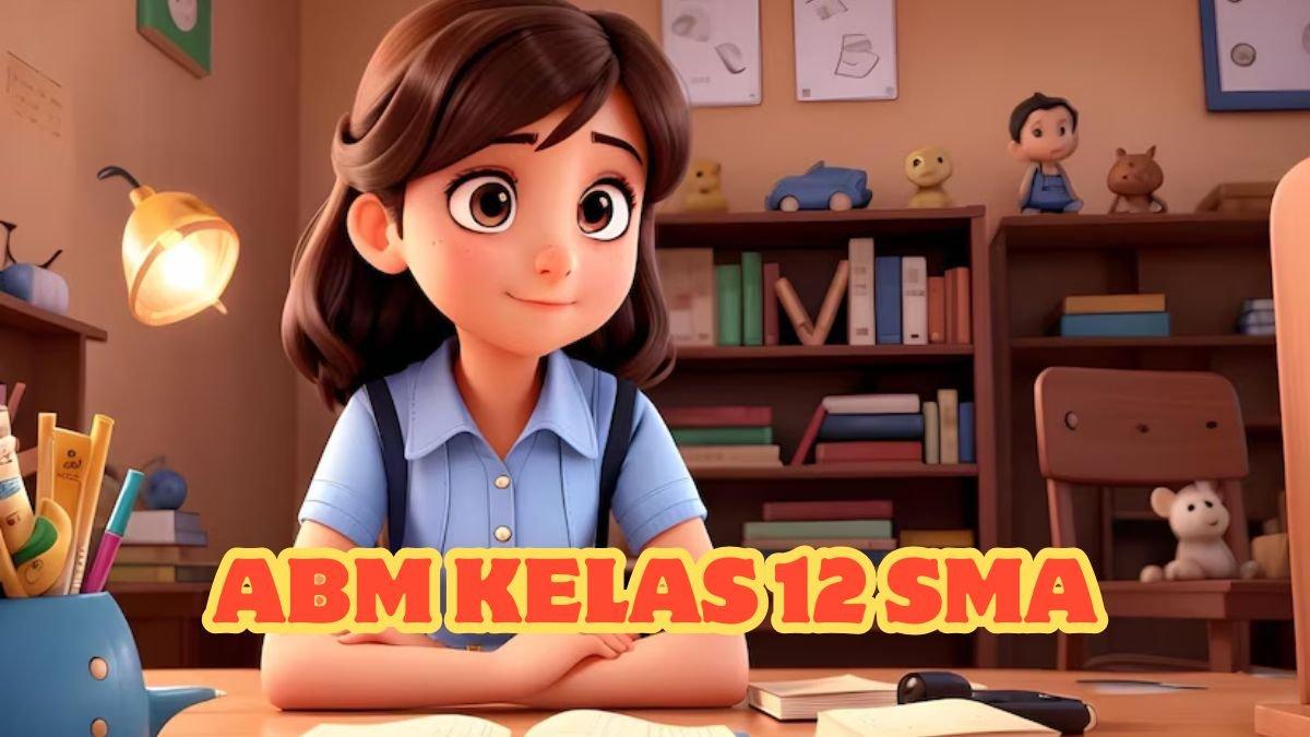 100 Kunci Jawaban Soal ABM Kelas 12 SMA, Sesuatu Kemampuan yang Lahir Dari Dalam Diri disebut ...