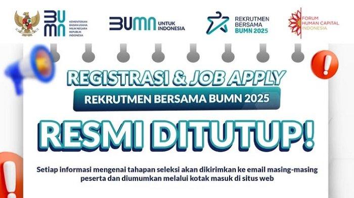 Rekrutmen Bersama BUMN 2025 Resmi Ditutup, Ini Tahapan Selanjutnya - TribunNews.com