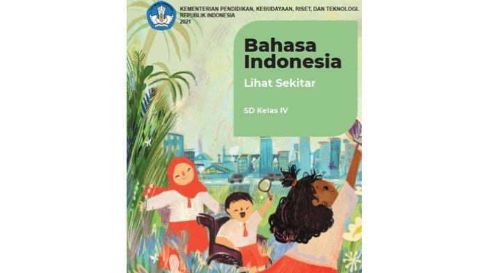 Soal PTS, UTS Bahasa Indonesia Kelas 4 Semester 2 Kurikulum Merdeka Beserta Jawaban - TribunNews.com