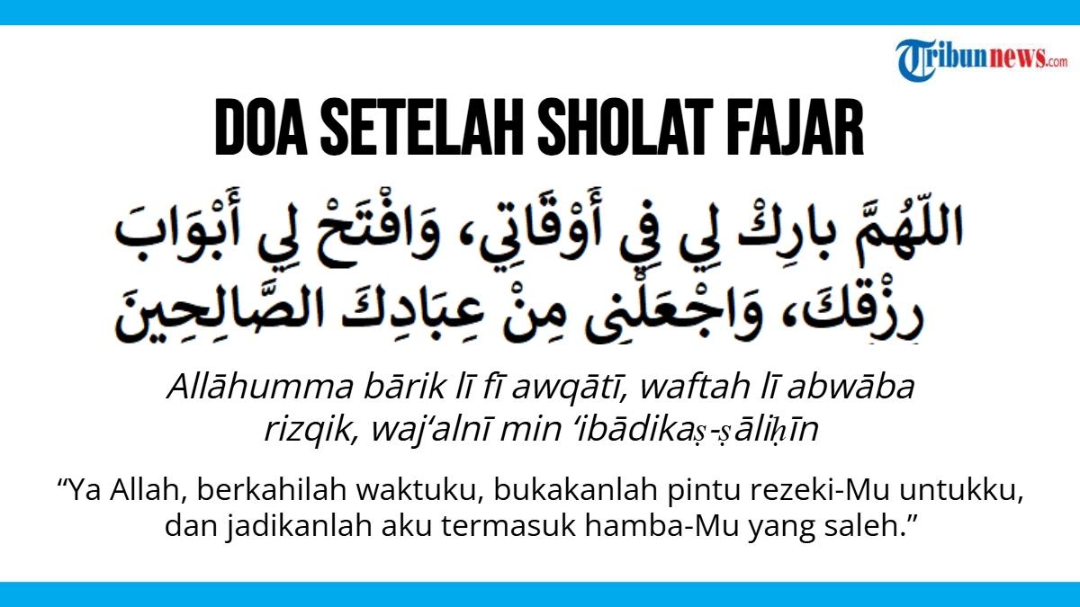 Doa setelah Sholat Fajar, Qobliyah Subuh 2 Rakaat yang Dianjurkan ...