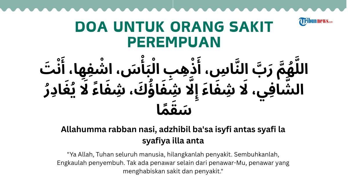 Doa Orang Sakit untuk Perempuan, Pahalanya seperti Berjalan di Taman Surga - TribunNews.com