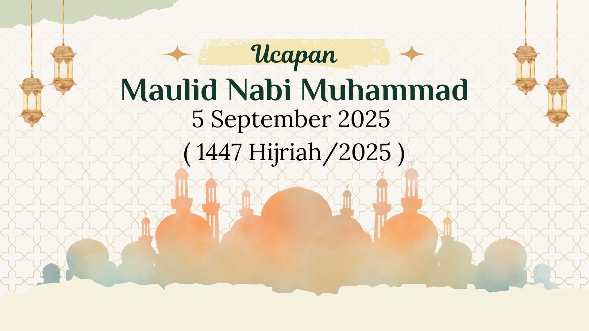 Ucapan Maulid Nabi Muhammad 1447 H/ 2025, Bentuk Cinta kepada Rasulullah SAW - TribunNews.com