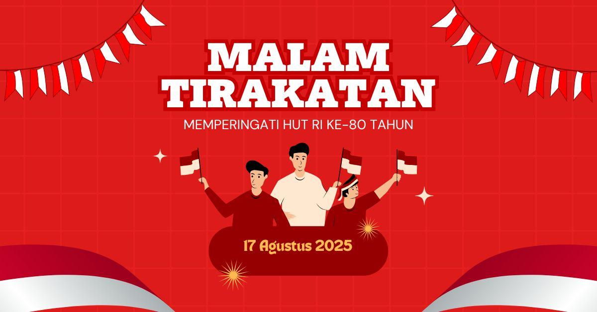 Pengertian Malam Tirakatan, Ini 5 Contoh Undangan Acara 17 Agustus 2025 ...