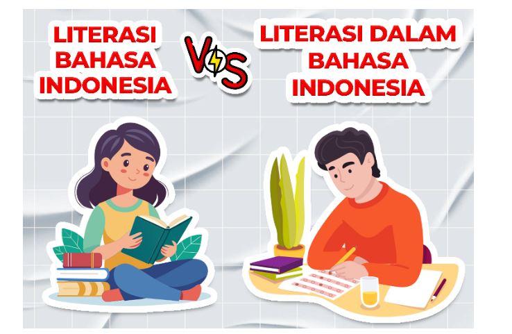 Membedah Literasi Bahasa Indonesia dan Literasi dalam Bahasa Indonesia ...